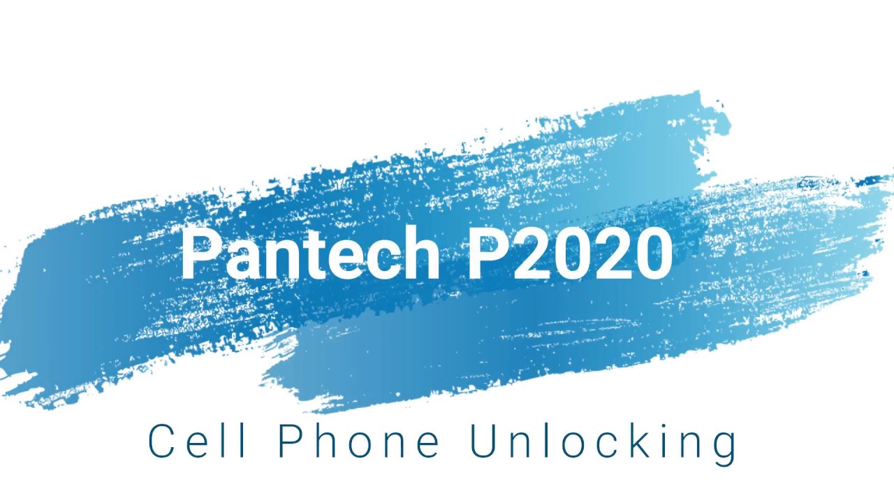 Unlock Pantech P2020 AT&T USA Unlock Code Pantech P2020 Instant ...