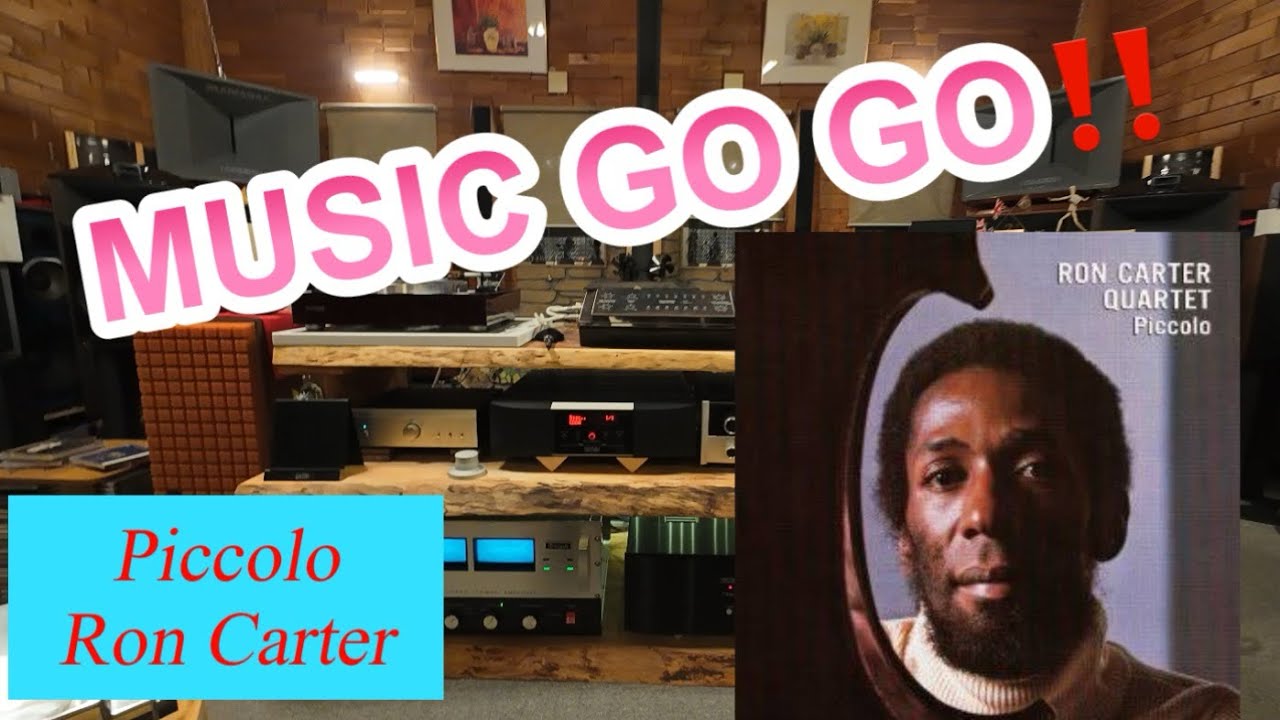 MUSIC GO GO ️ Piccolo 【Ron Carter】 - YouTube
