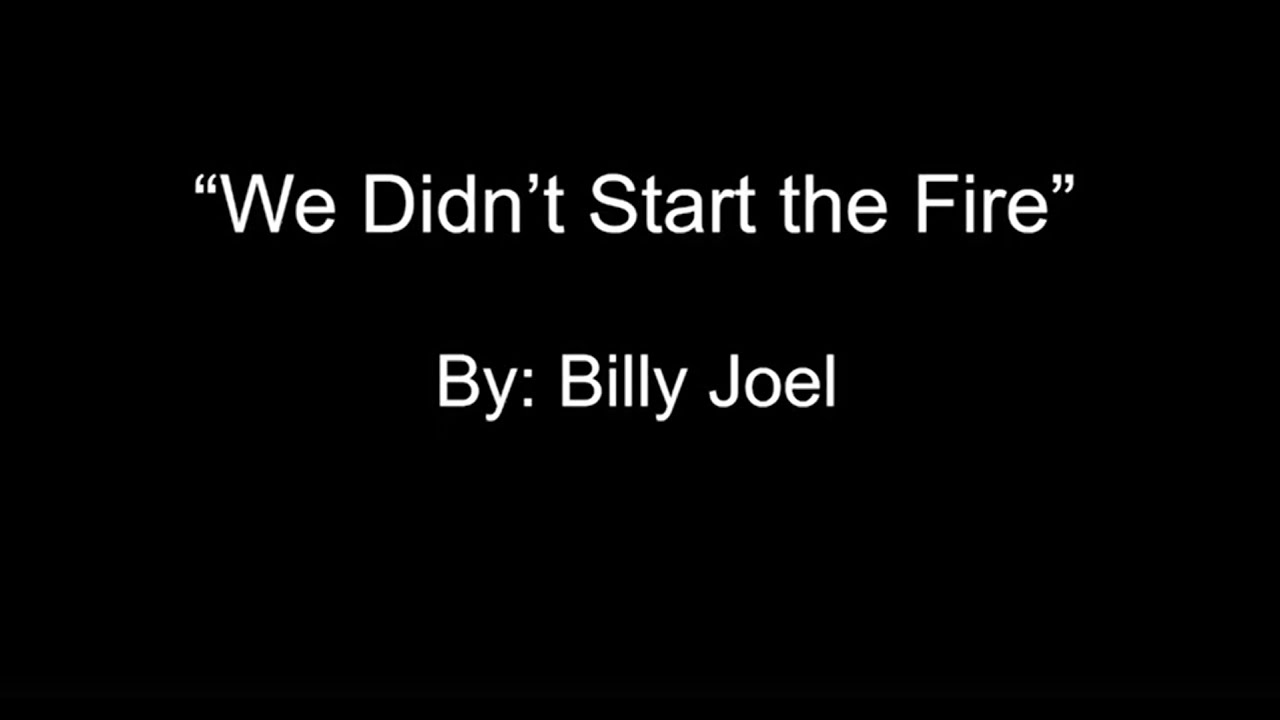 History project "We Didn't Start the Fire" - YouTube