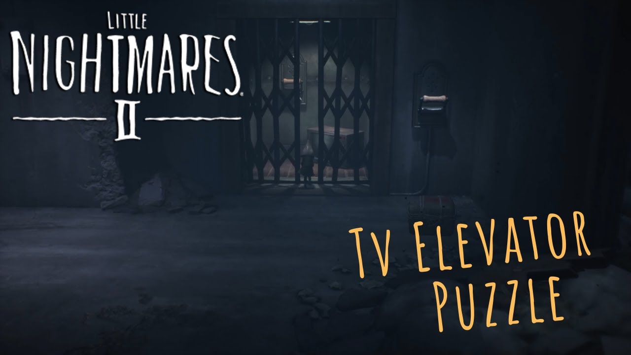 Little Nightmares 2: Tv Elevator Puzzle Guide (No Commentary) - YouTube