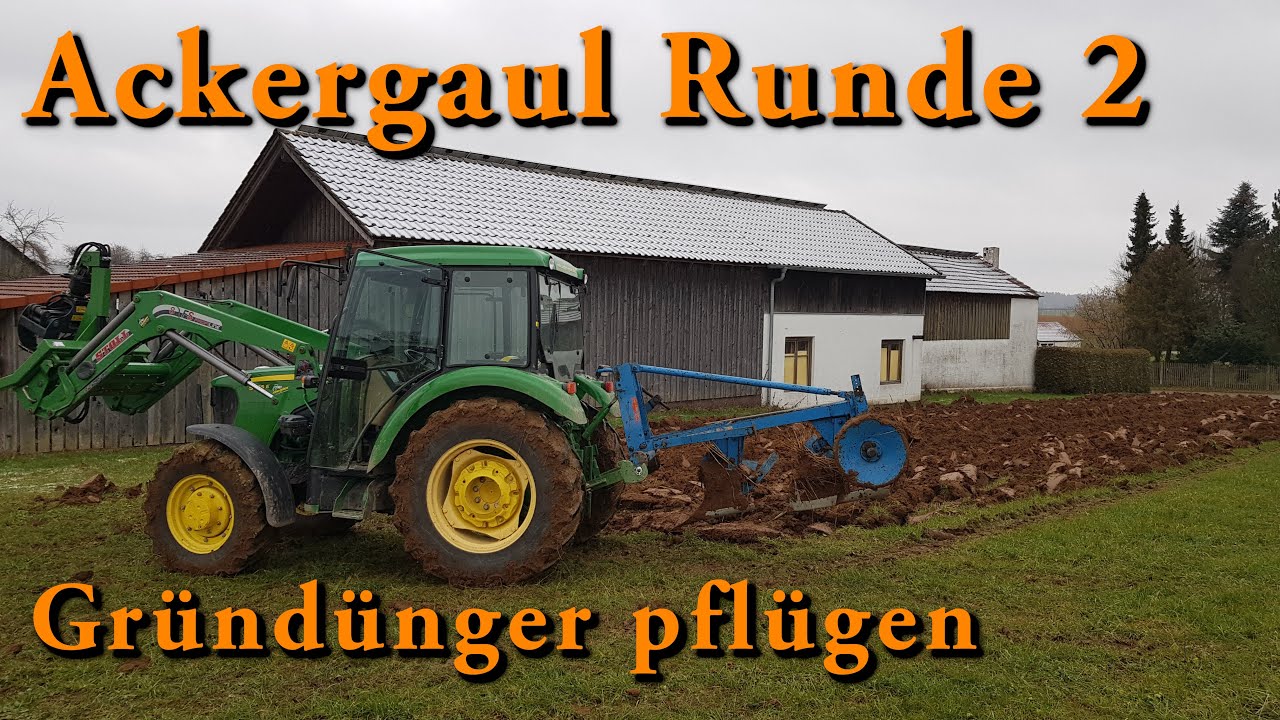Ackergaul Runde 2 - Gründünger pflügen - YouTube