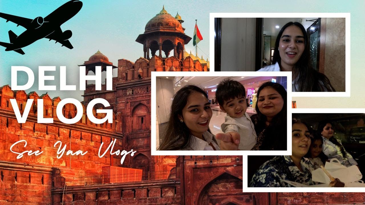 Delhi vlog 🙂‍↕️ - YouTube