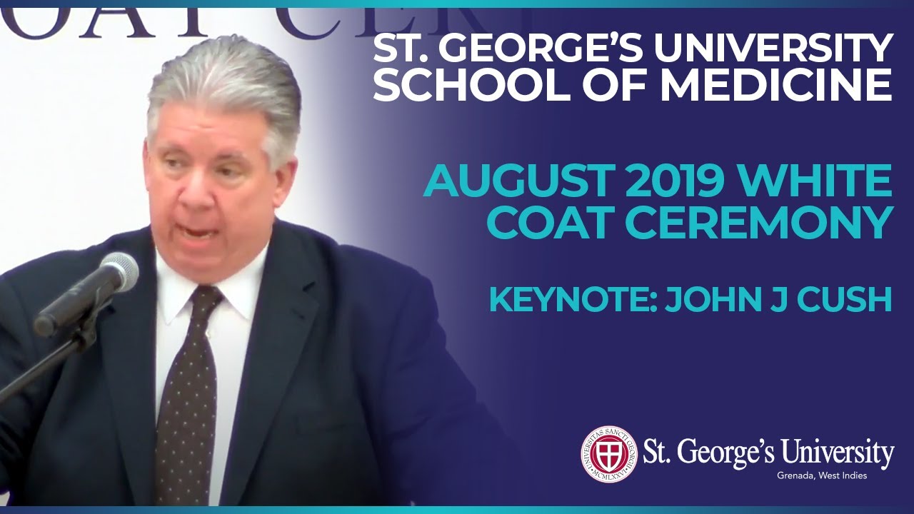August 2018 School of Medicine White Coat Ceremony, Keynote: John J ...