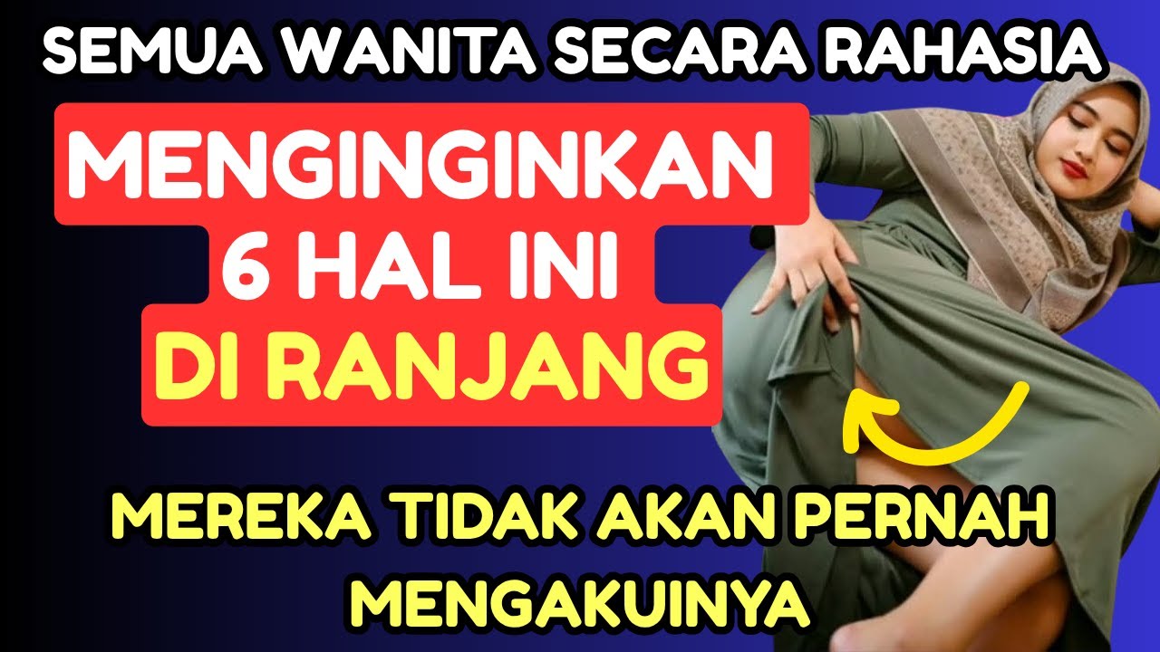 6 Rahasia di Ranjang yang Diharapkan Wanita Tapi Tak Pernah Diucapkan ...