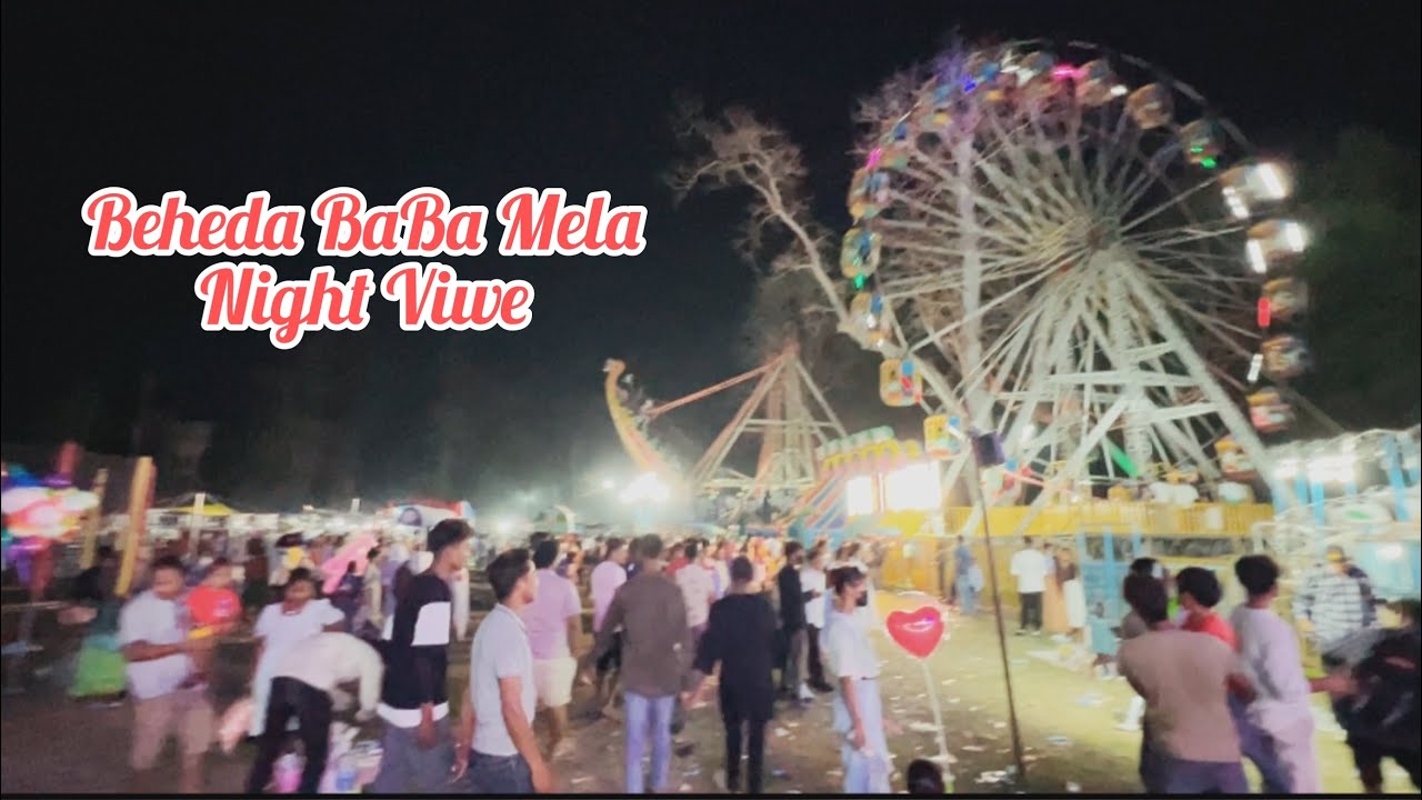 Beheda BaBa Night Viwe - YouTube