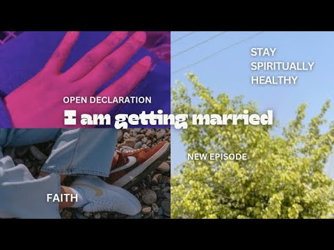 Open Declaration: I am getting married - YouTube