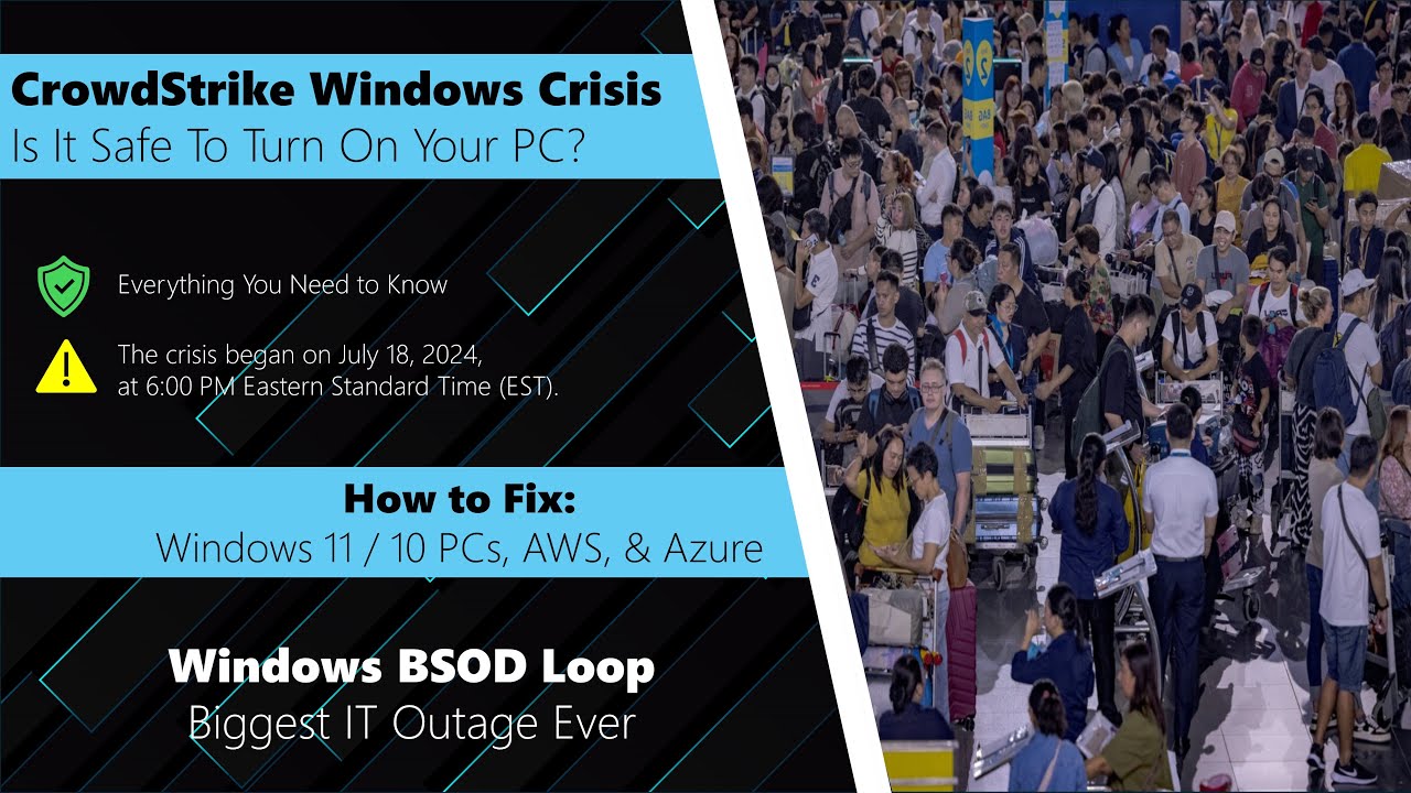 CrowdStrike Windows Crisis | Is It Safe To Turn On Your PC? | How to Fix it - YouTube
