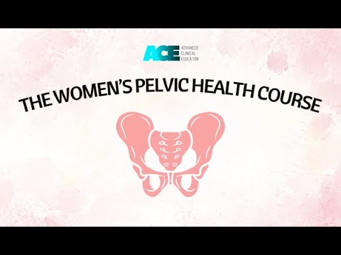 The Women's Pelvic Health course - YouTube