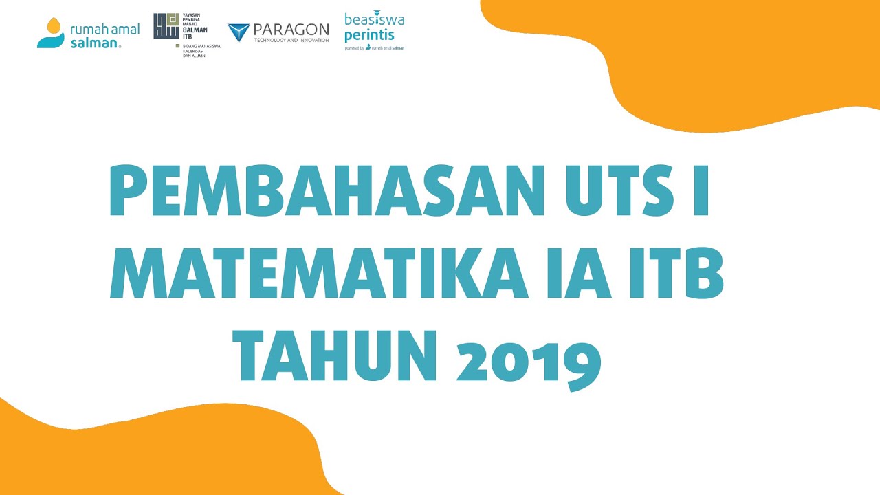 Pembahasan Soal UTS 1 Matematika 1B ITB 2019 | No 1 - YouTube