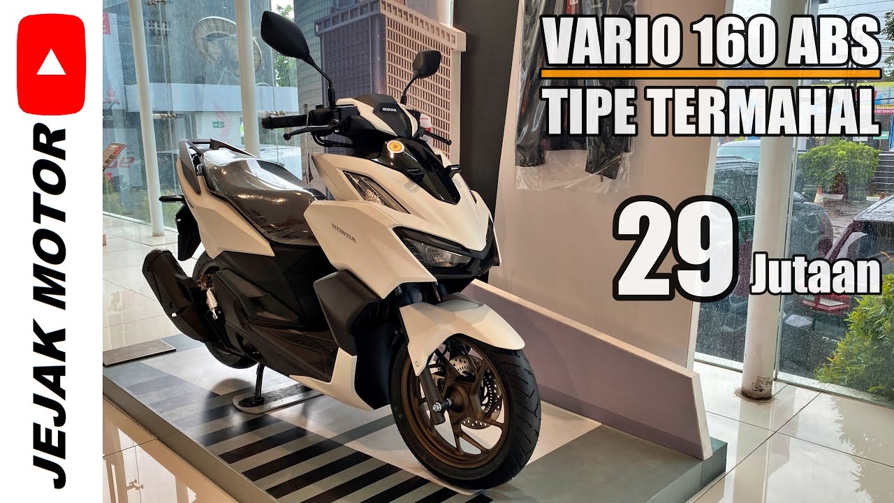 REVIEW + HARGA HONDA VARIO 160 ABS PUTIH - TIPE TERTINGGI - YouTube