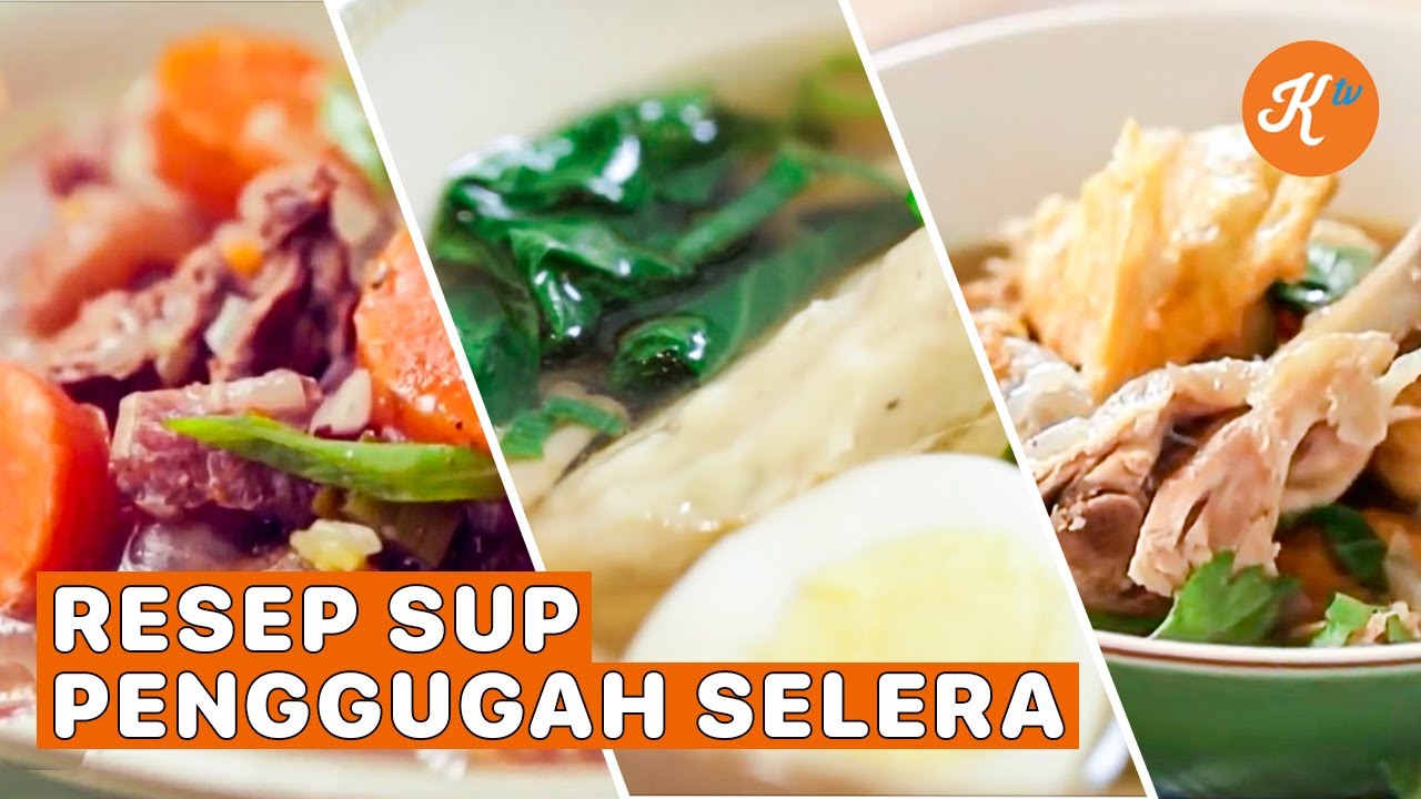 SUP SEGAR, BIKIN NGILER & SEMUA ORANG BISA BIKIN!! | KOMPILASI RESEP ...