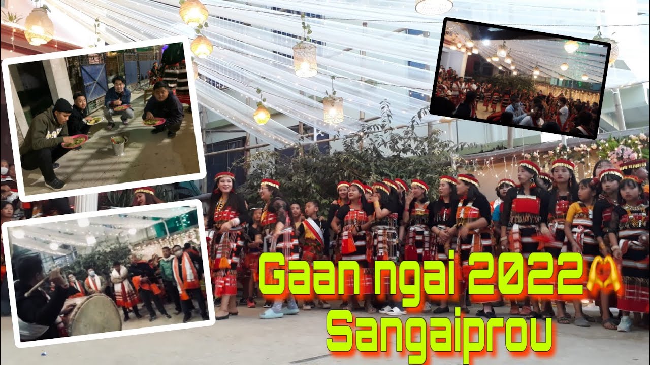 Gaan Ngai 2022 at sangaiprou, One of the biggest and euphoria festivals ...