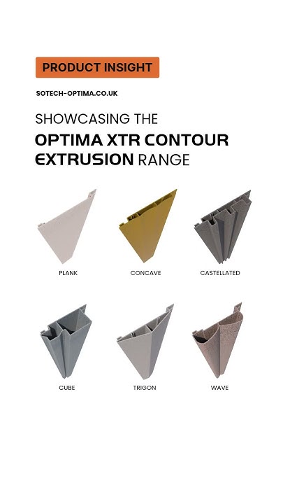 The Optima XTR Contour Extrusion range. - YouTube