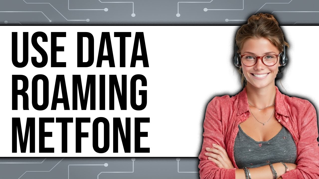 How To Use Data Roaming Metfone 2025 - Easy Guide - YouTube