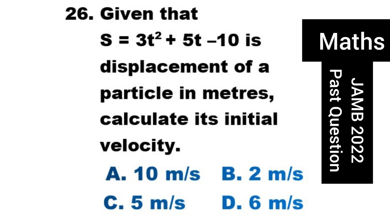 JAMB 2023: (26) |Jamb Mathematics 2022 Past Questions | Complete ...