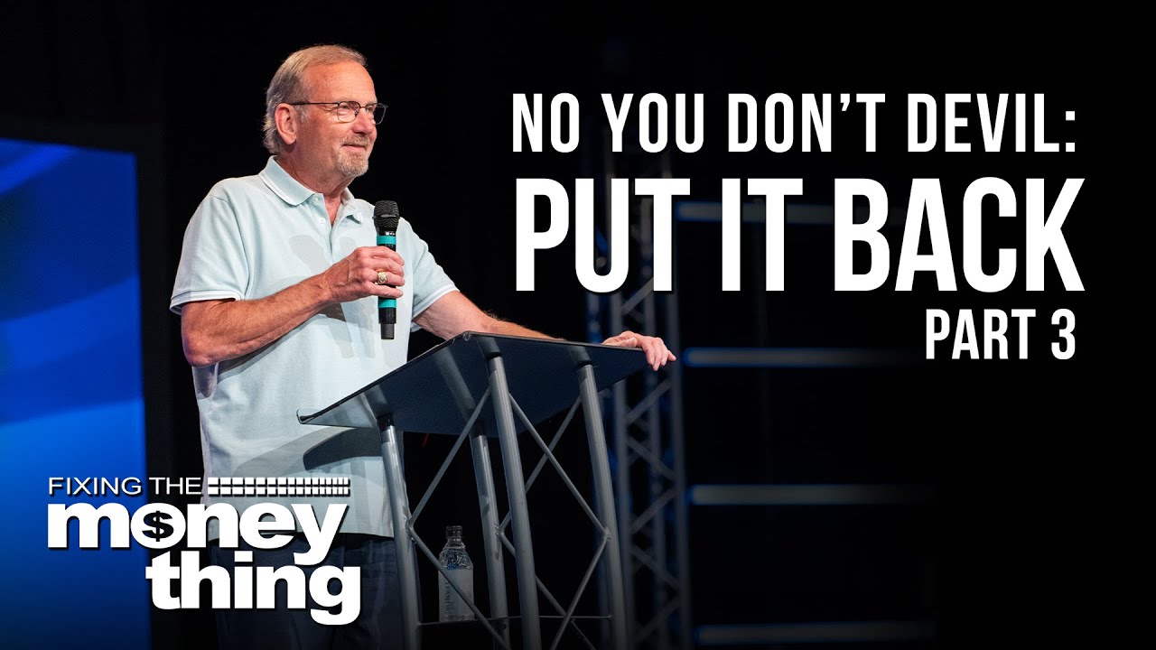 No You Don’t, Devil: Put It Back Part 3 | Gary Keesee - YouTube