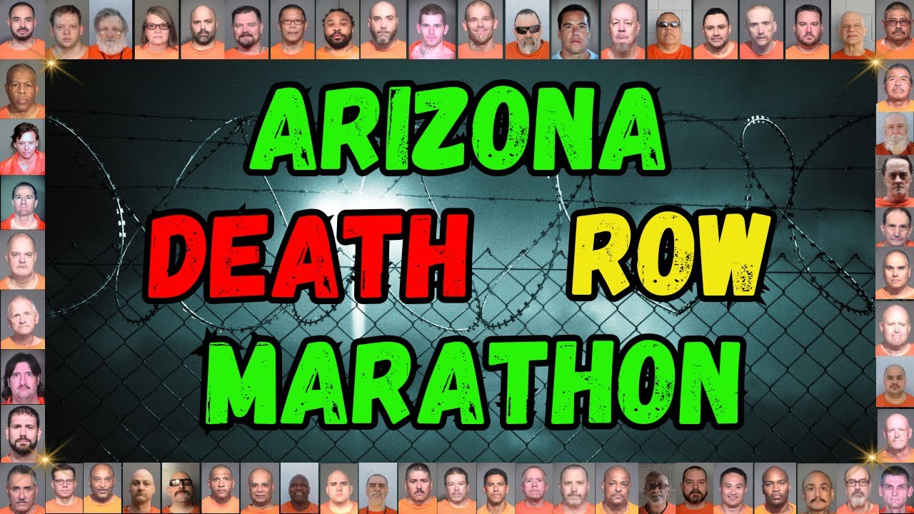 All people on DEATH ROW waiting for their EXECUTION - ARIZONA I Full ...