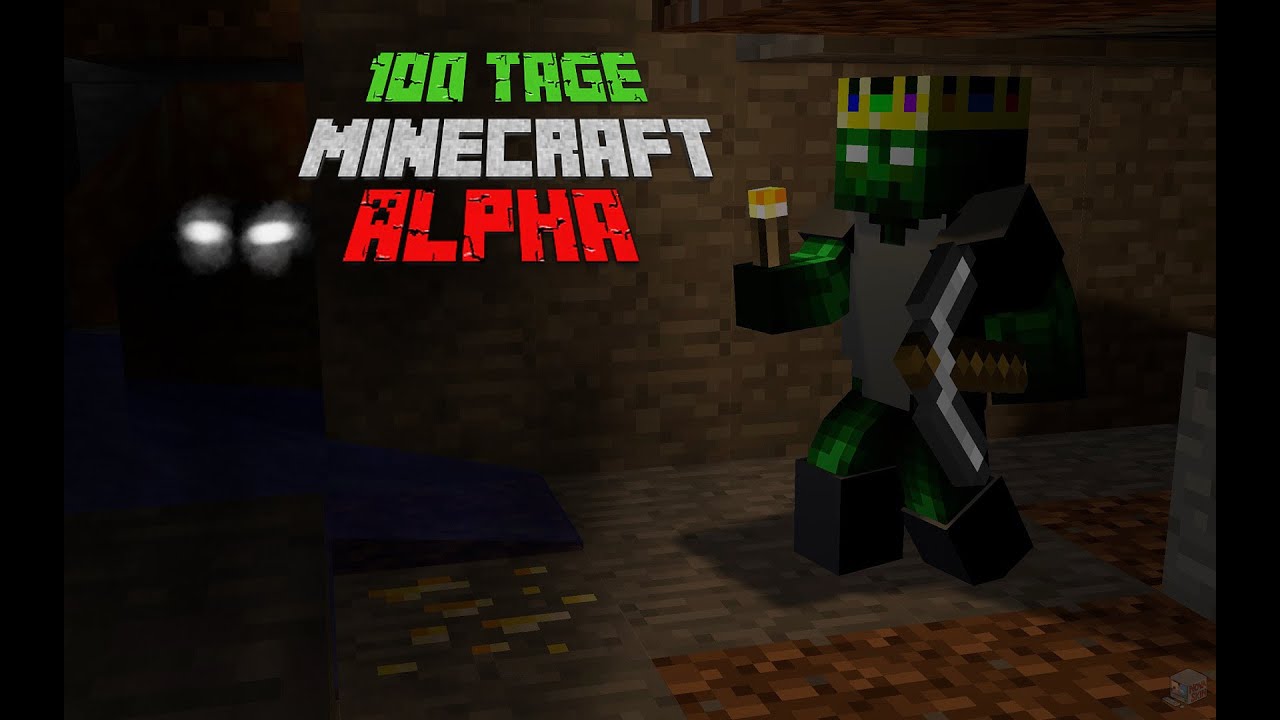 Minecraft 100 TAGE in der MINECRAFT ALPHA - LIVE - YouTube