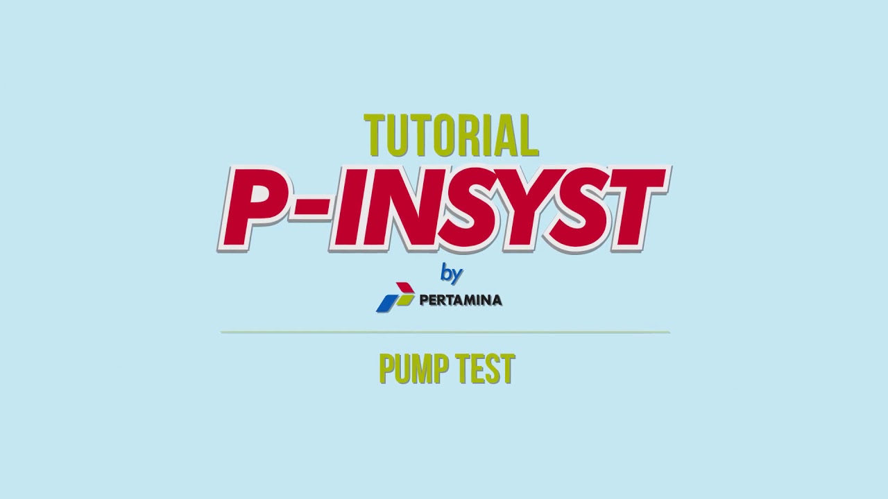 Tutorial P-insyst (part_3) by. PERTAMINA - YouTube
