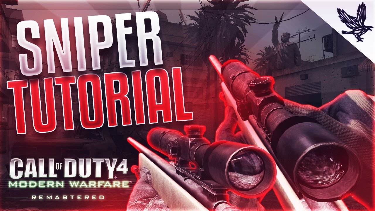 COD4 remastered SNIPER TUTORIAL (como jogar bem de sniper) - YouTube