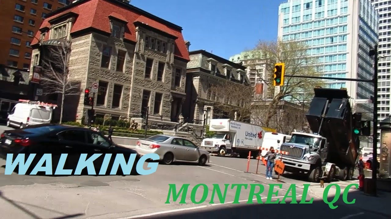 4 29 22 WALKING SHERBROOKE STREET IN DOWNTOWN MONTREAL CANADA - YouTube