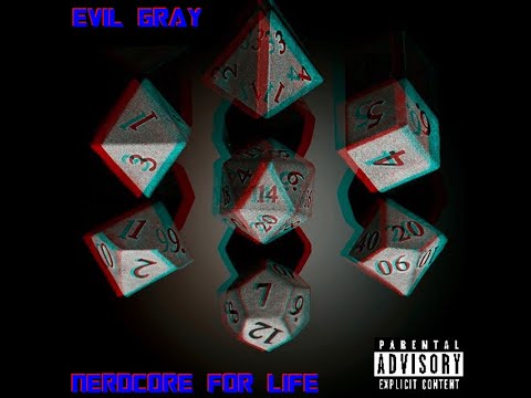 Evil Gray - Nerdcore For Life - YouTube