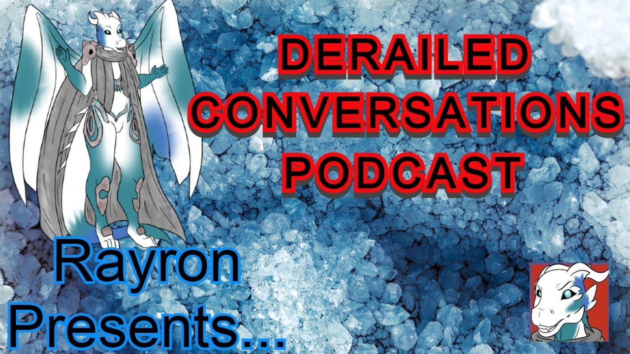 Derailed Conversations Podcast EP 2: Lets talk about stuff! - YouTube