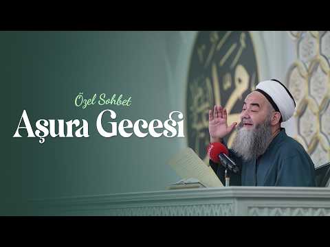 Âşûrâ Gecesi Özel Sohbeti 24 Haziran 2026