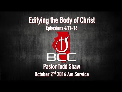 Edifying the Body of Christ - YouTube
