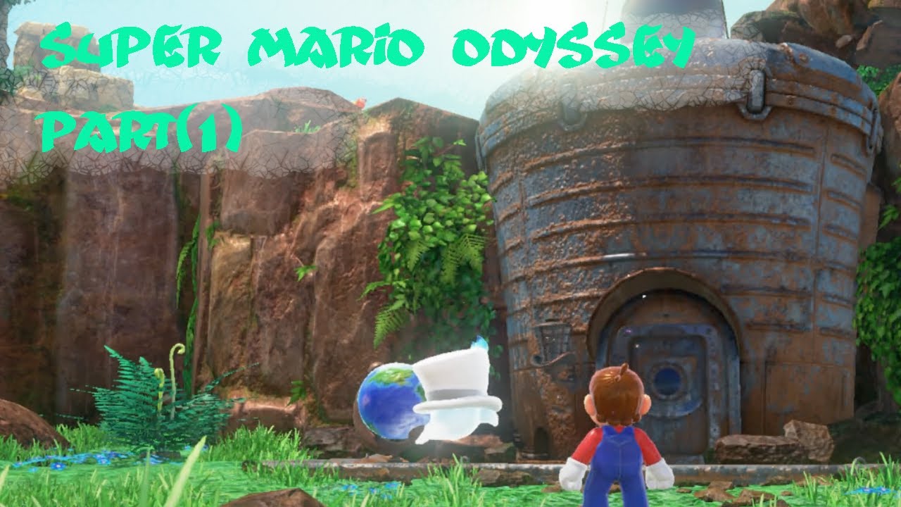 Super Mario Odyssey part(1) - YouTube