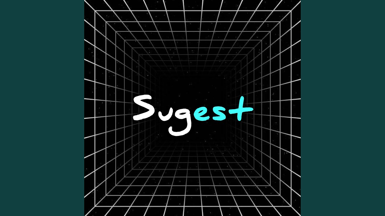 Sugest - YouTube