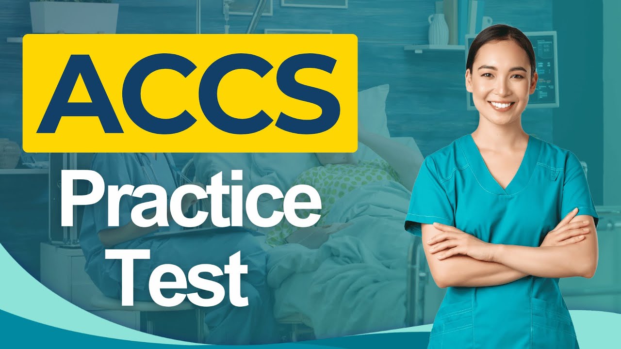 ACCS Practice Test 2026 Adult Critical Care Specialty Certification ...