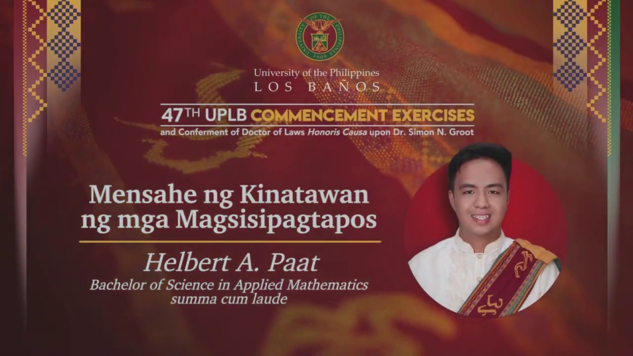 47th UPLB Commencement Exercises | Helbert A. Paat - YouTube