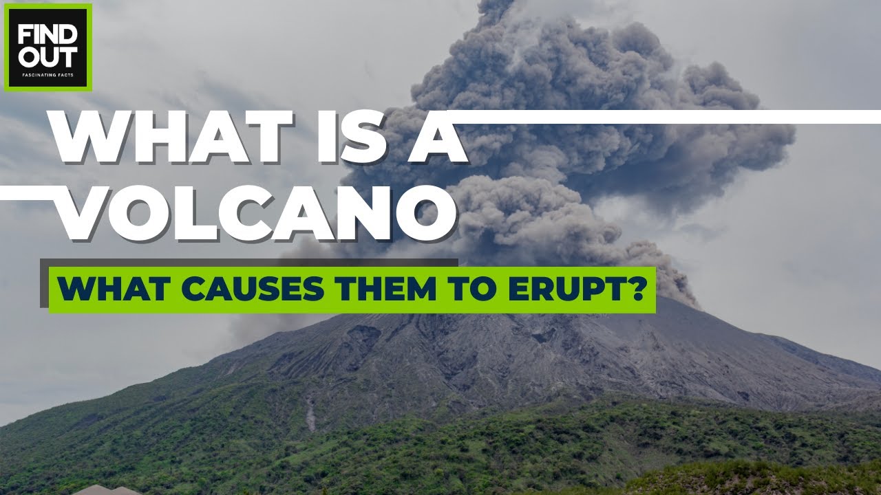 What is a volcano and what causes them to erupt - YouTube