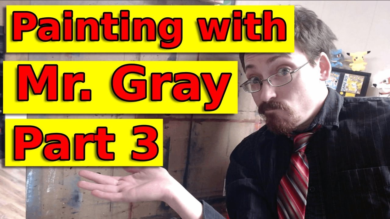 Painting With Mr. Gray - Part 3 - Live painting demo! - YouTube