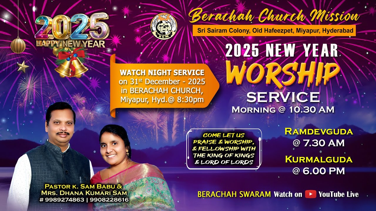 BCM 2025 NEW YEAR WORSHIP SERVICE || Ps. K SAM BABU || - YouTube
