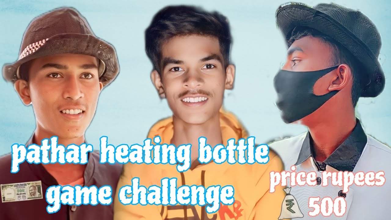 pathar heating bottle 🍾 game challenge. price - YouTube