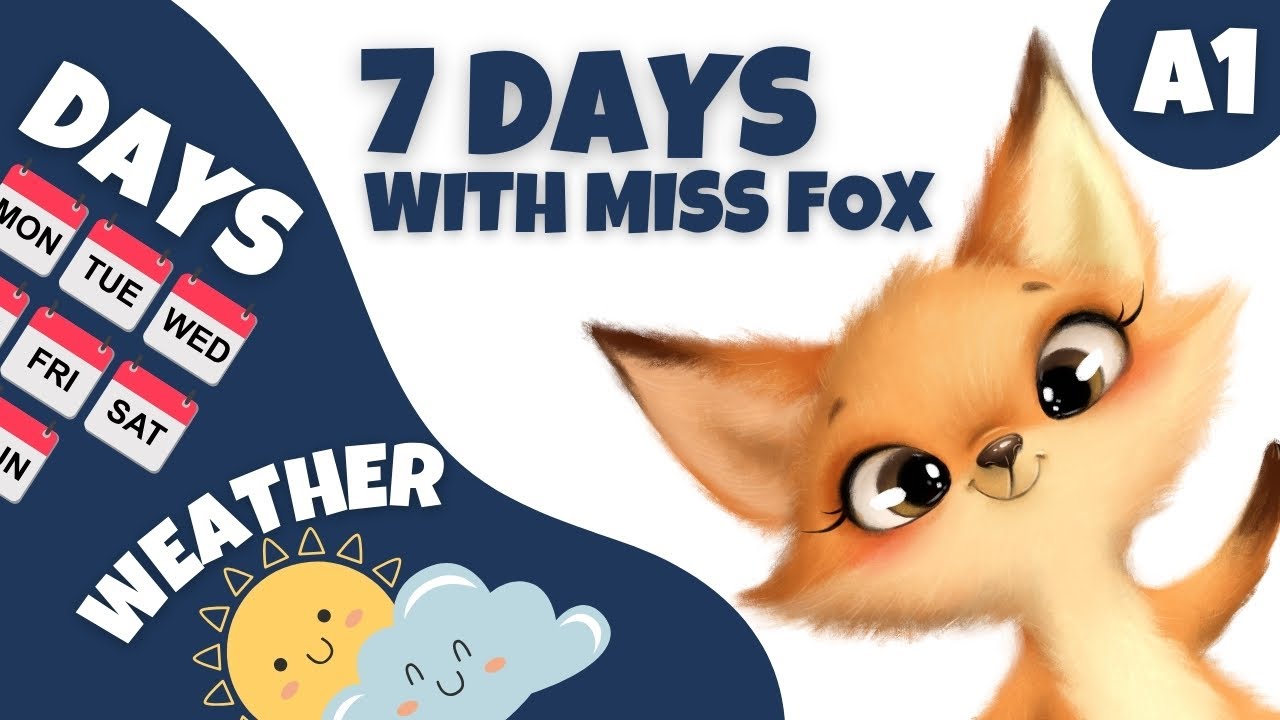 7 Days with Miss Fox – Digital Short ESL Story for Teaching Days ...