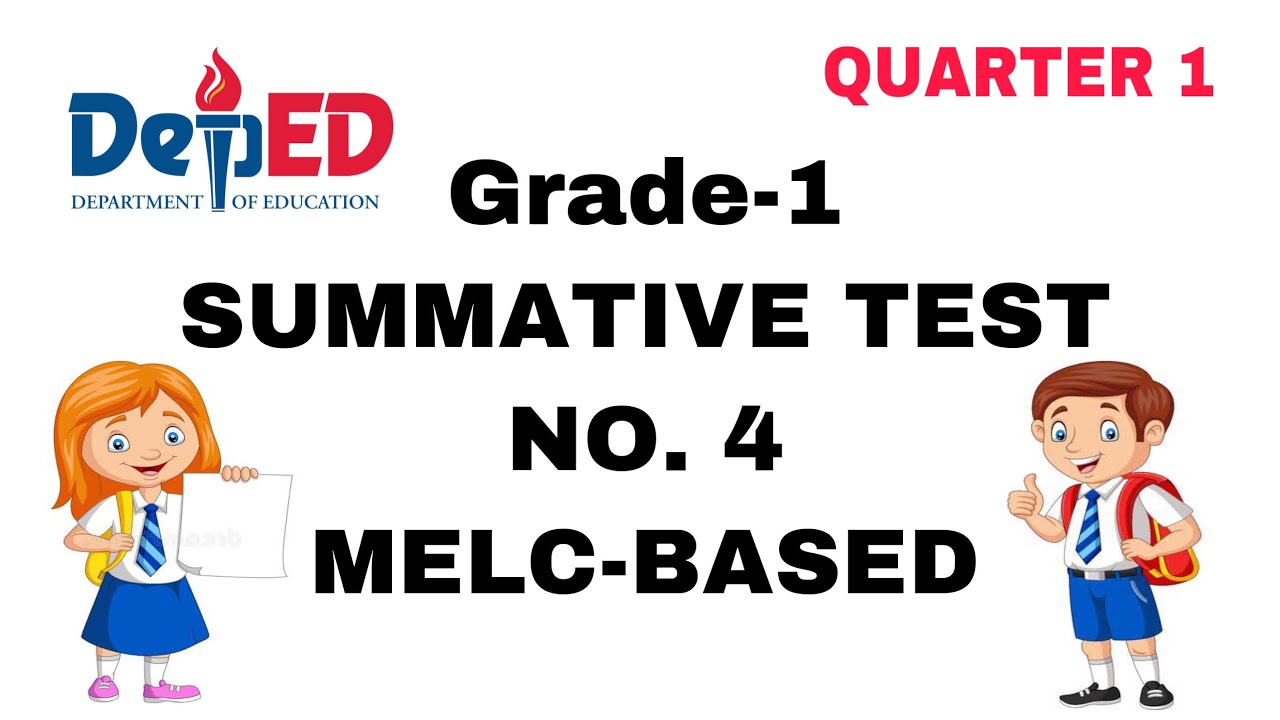 MELC-BASED SUMMATIVE TEST NO. 4 - GRADE 1 - SINUGBUANONG BINISAYA - YouTube