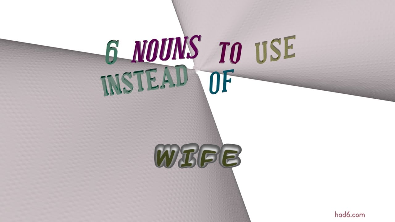 Wife 7 Nouns Which Are Synonyms Of Wife sentence Examples YouTube wife-7-nouns-which-are-synonyms-of-wife-sentence-examples-youtube