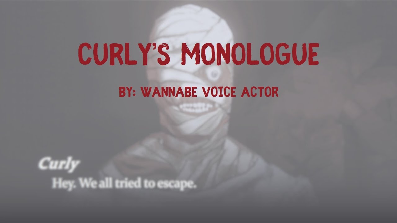 Mouthwashing - Curly's Monologue (With Voice Acting) - YouTube