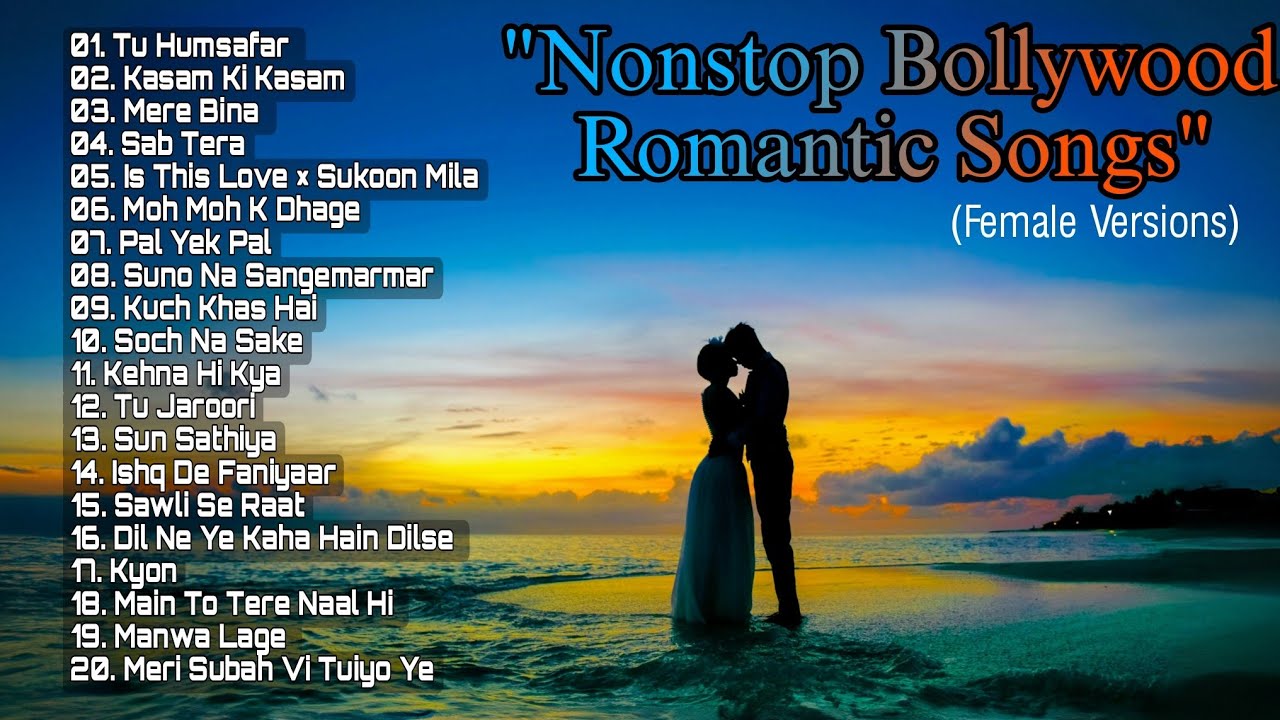 |Nonstop Romantic Songs |female version |unplugged songs | - YouTube