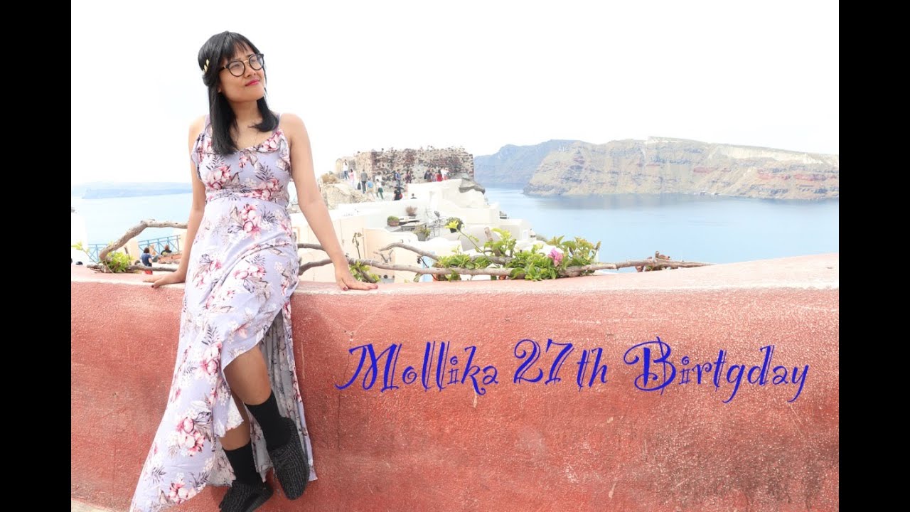 Mollika 27th Birthday - YouTube