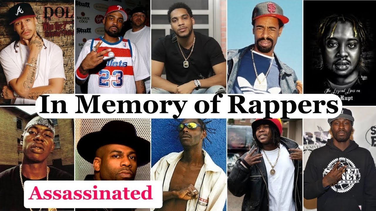 Famous Rapper Who Were Assassinated : In Memory of Rappers - YouTube