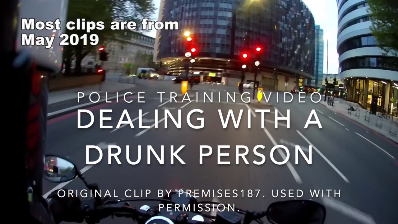 How to Deal With a Drunk Person : Police Training Video - YouTube