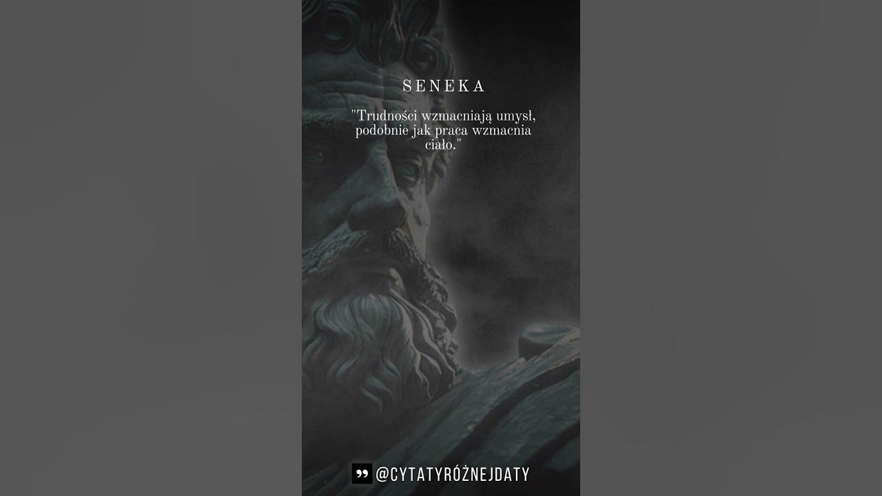 SENEKA Cytat na dziś #1090 - YouTube