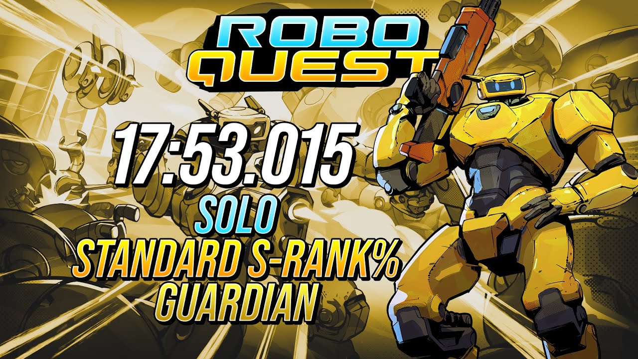 Roboquest | Standard S-Rank% | Guardian | 17:53.015 - YouTube