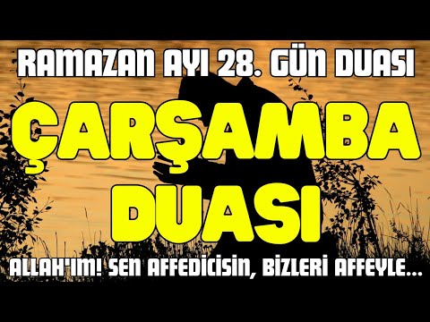 Ramazan Ayı 28. Gün Duası - Samimi Bir Kalple Sana Yönelmeyi Nasip Eyle Rabbim!