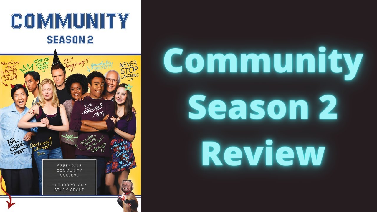 Community Season 2 Review - YouTube