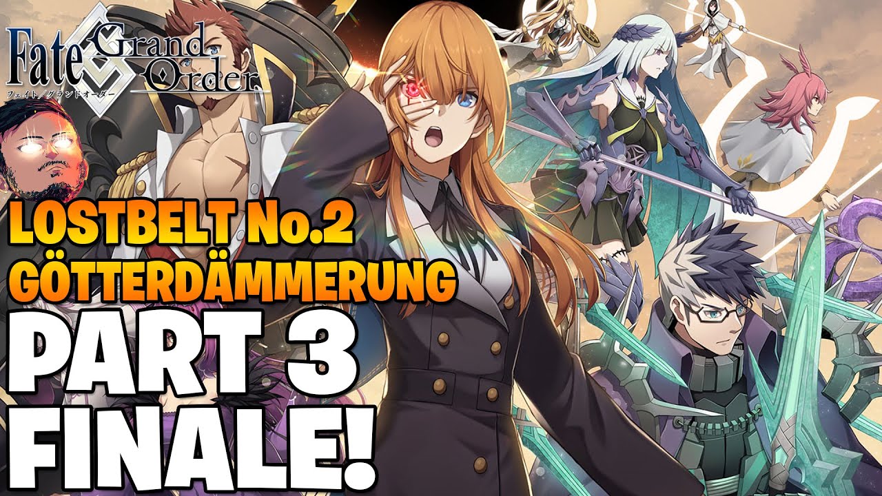 Fate/Grand Order - Lostbelt 2: Götterdämmerung | Part 3 - FINALE! [FGO ...